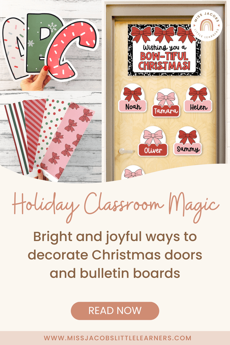 Christmas Door & Bulletin Board Decor Ideas for Busy Teachers – Miss ...