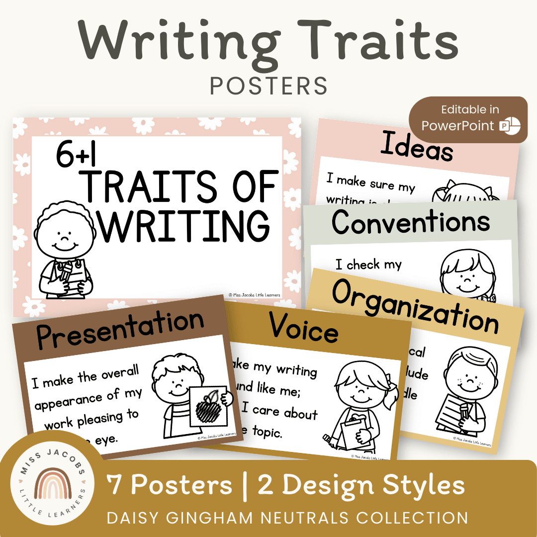 6+1 Writing Traits Posters | Daisy Gingham Neutrals – Miss Jacobs ...