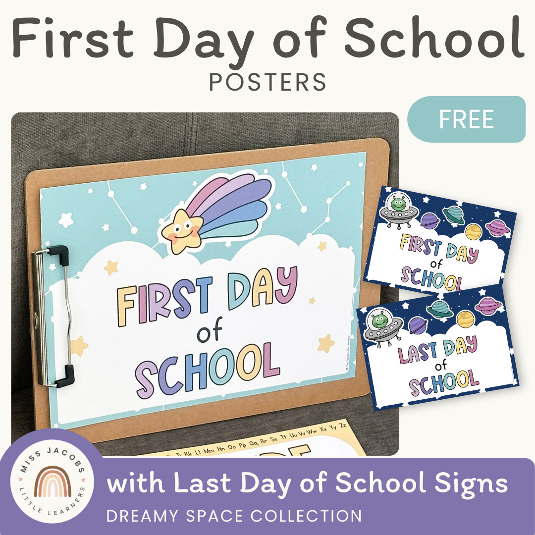 First Day of School Signs - Dreamy Space Classroom Decor – Miss Jacobs ...