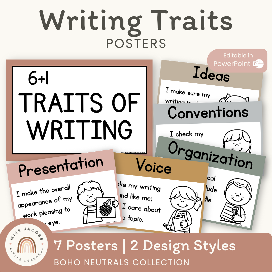 6 + 1 Traits of Writing Posters - Boho Neutrals Classroom Theme - MJLL ...