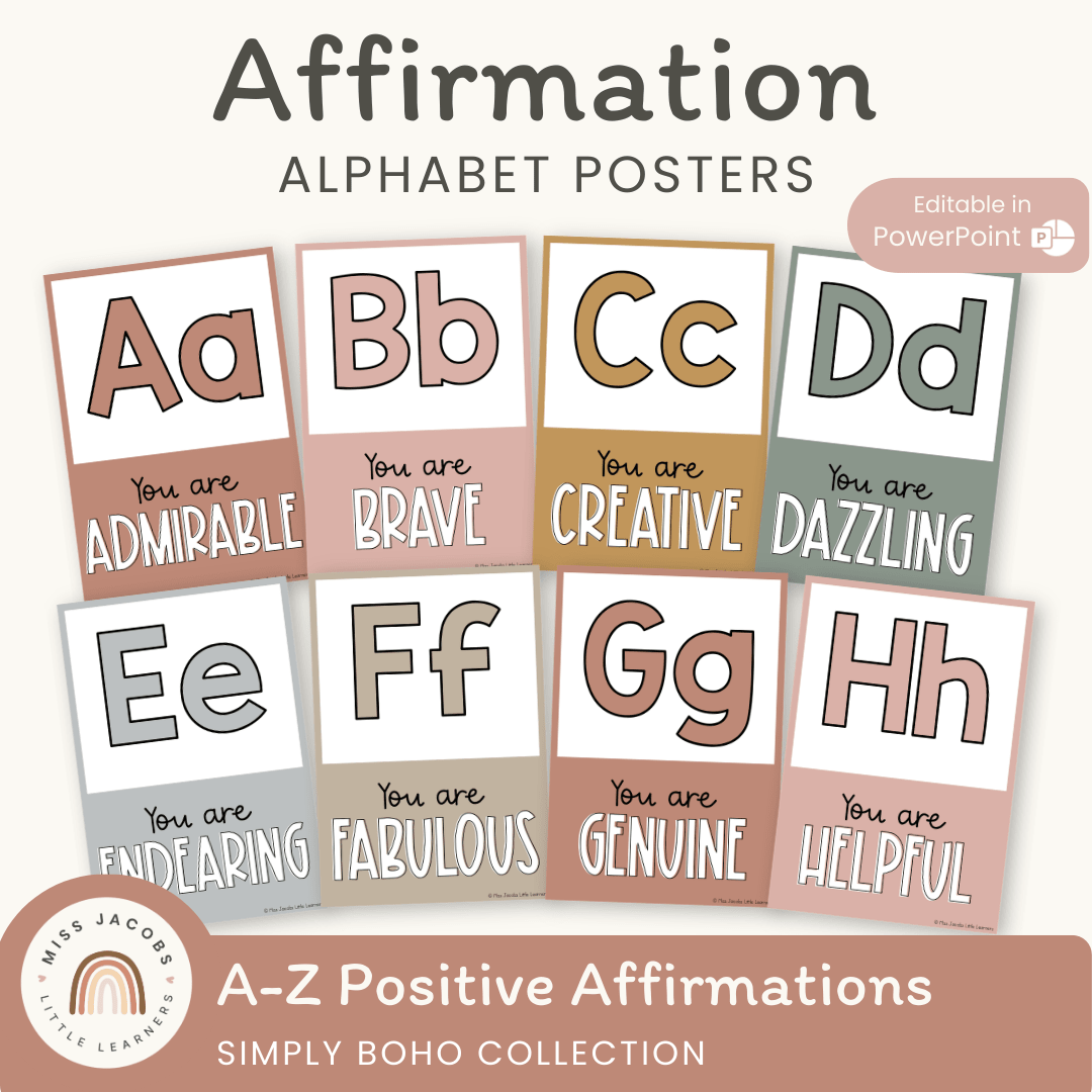 Affirmation Alphabet Posters - Simply Boho Theme - Miss Jacobs – Miss ...