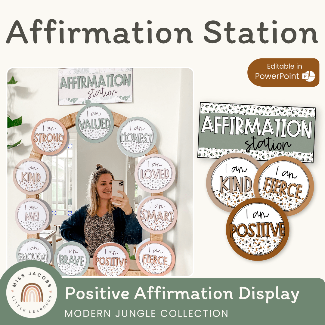 Affirmation Station - Modern Jungle Classroom Decor - Miss Jacobs ...