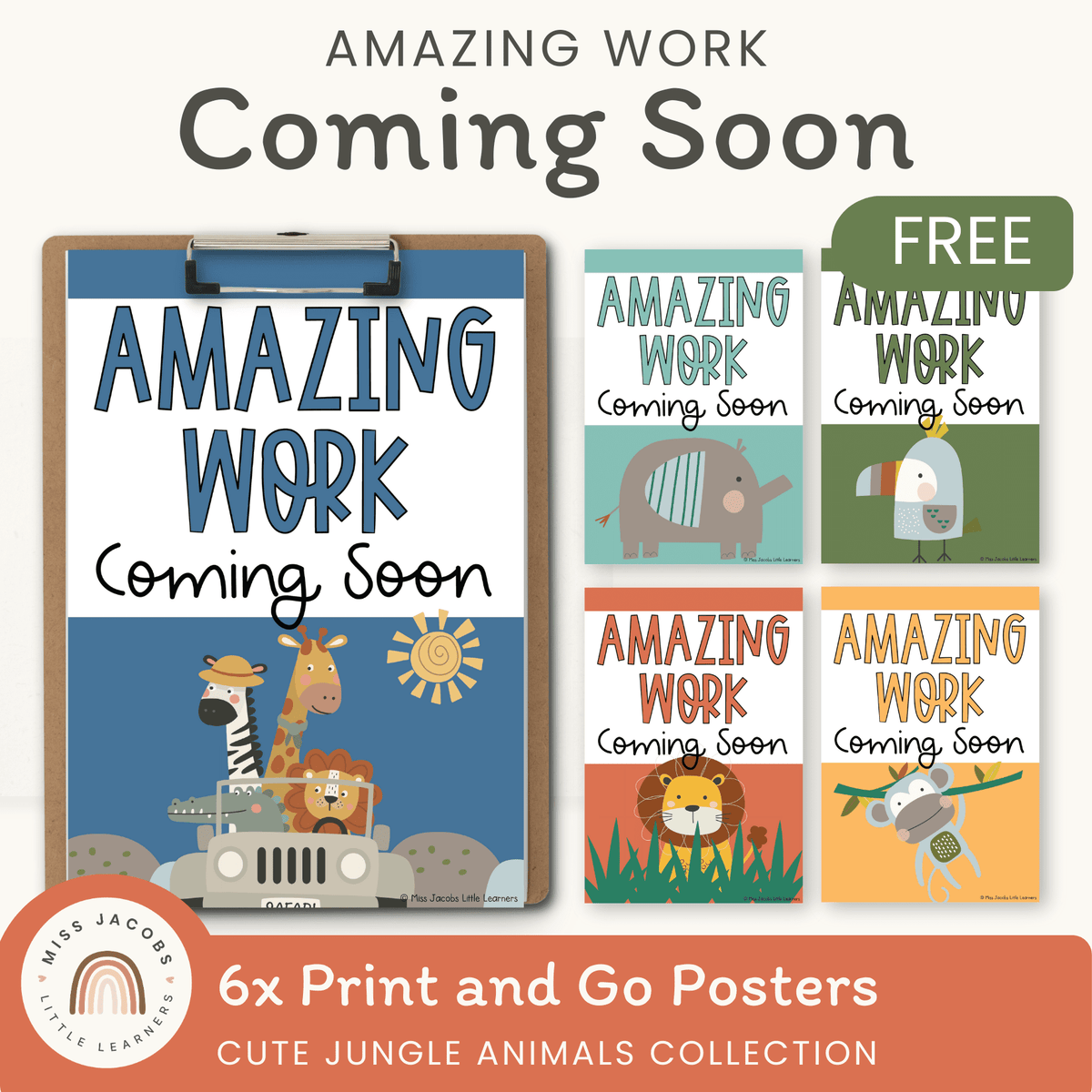 Amazing Work Coming Soon Posters | Cute Jungle Animals – Miss Jacobs ...