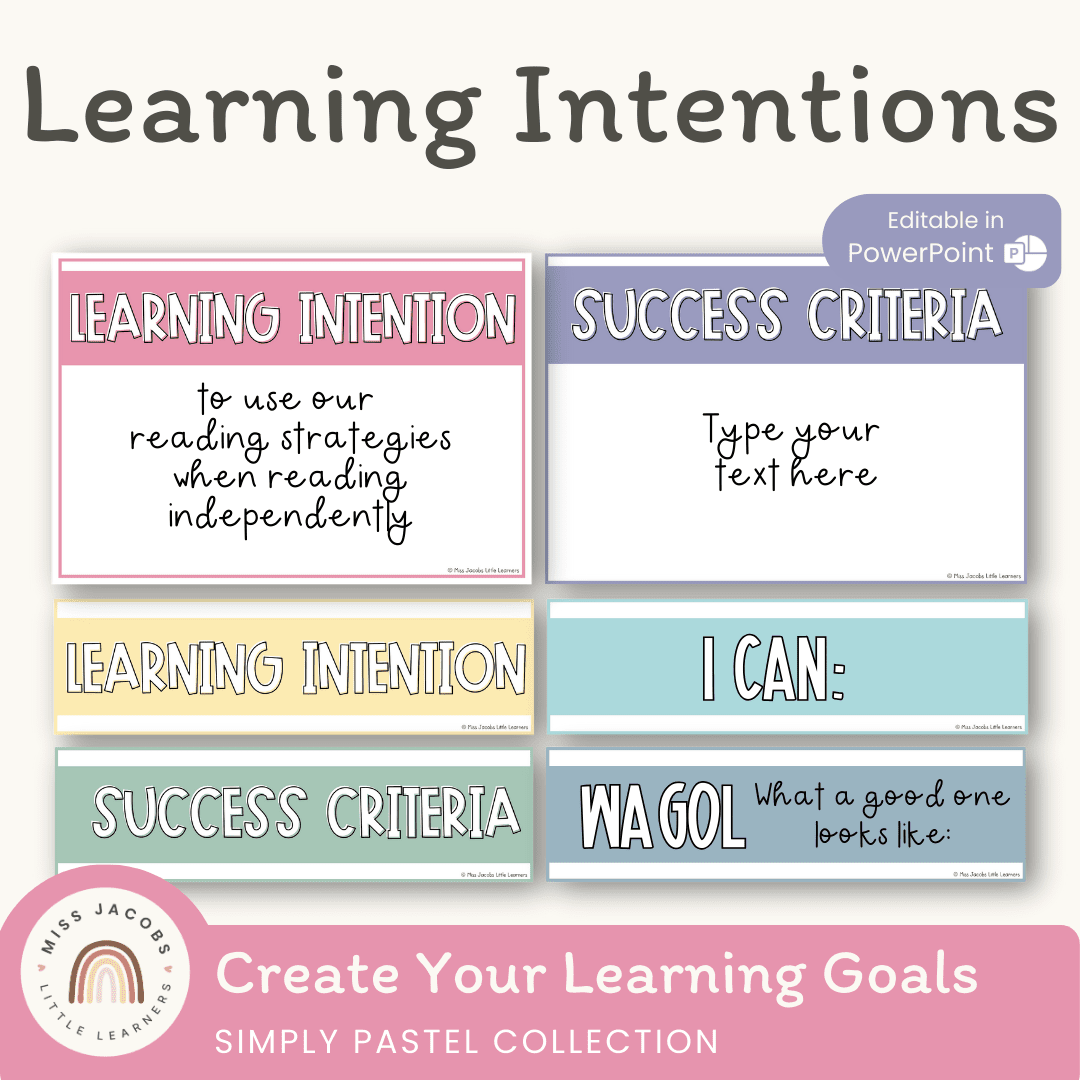 Learning Intentions Posters | Simple Pastels – Miss Jacobs Little Learners