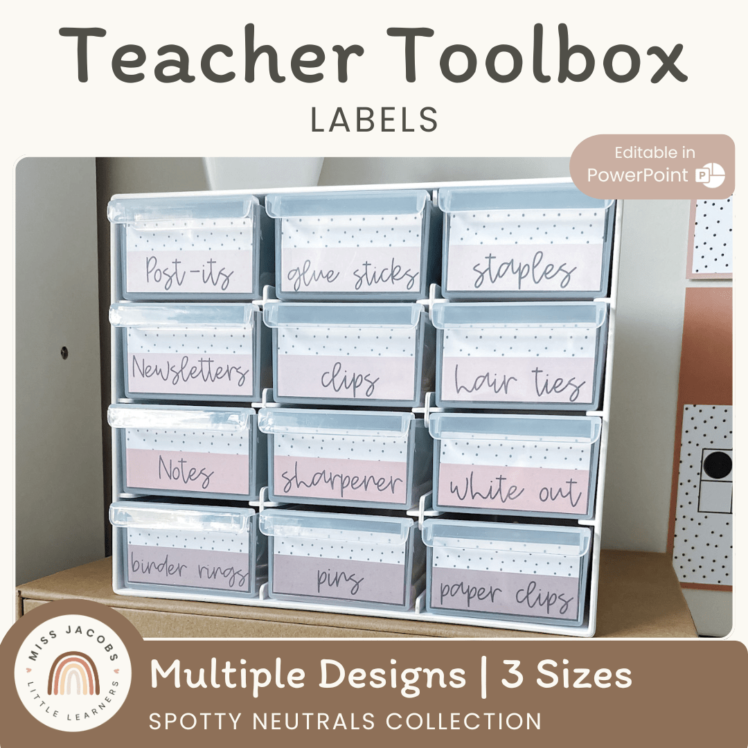TEACHER TOOLBOX LABELS | SPOTTY NEUTRALS – Miss Jacobs Little Learners