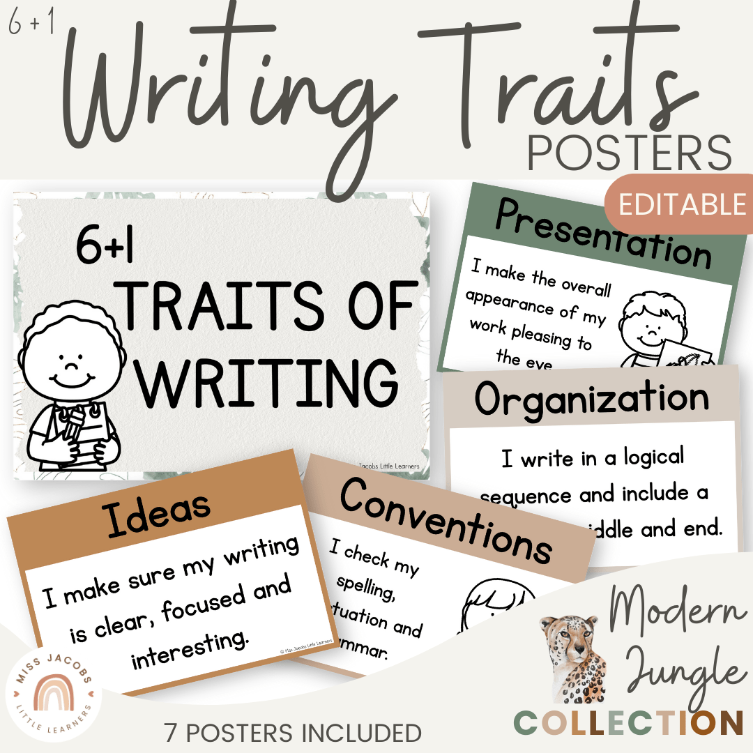 6 + 1 Traits of Writing Posters - Modern Jungle Earthy Theme - MJLL