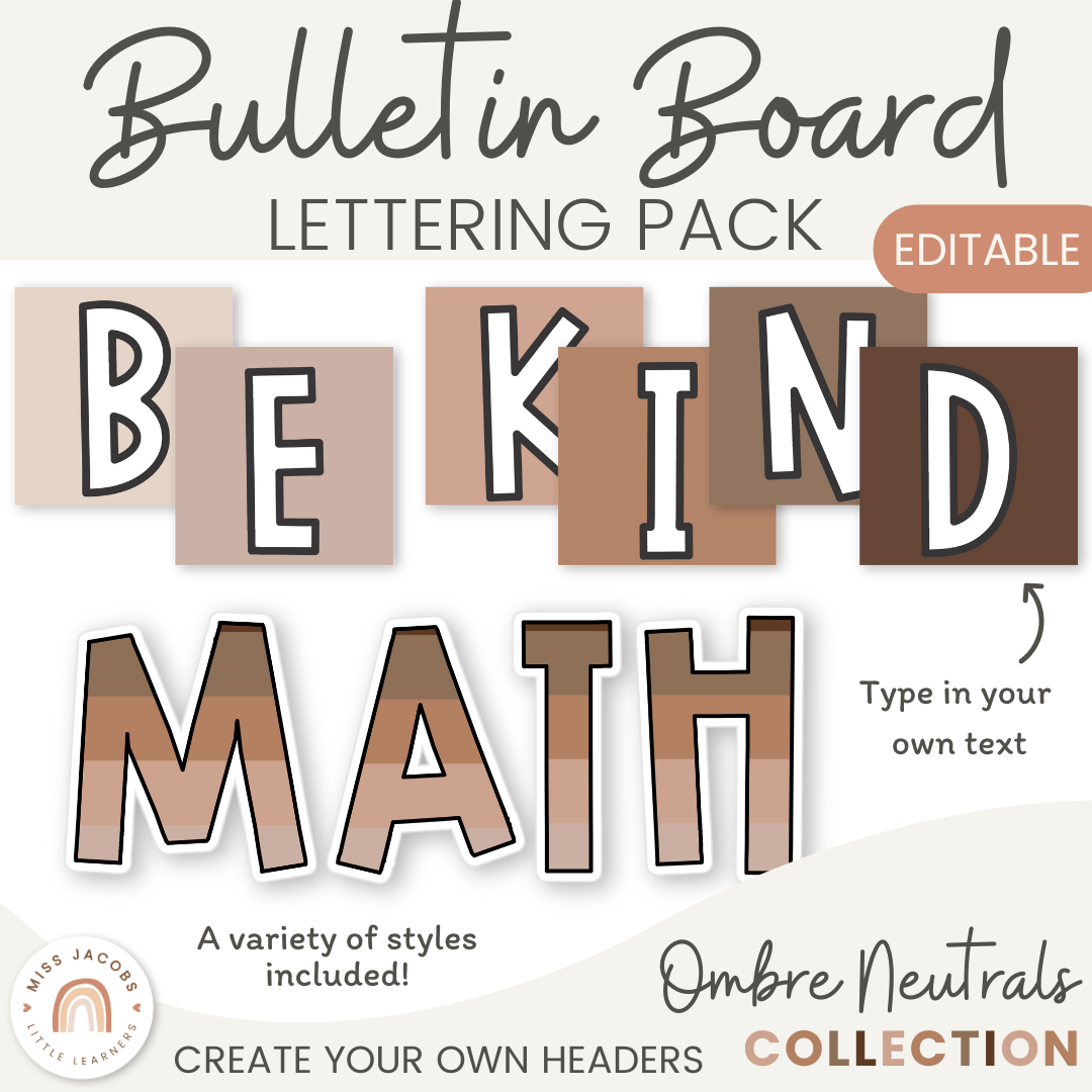 Bulletin Board Letters - Ombre Neutrals Theme - Miss Jacobs