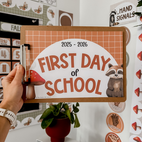 First Day of School Signs - Miss Jacobs Little Learners