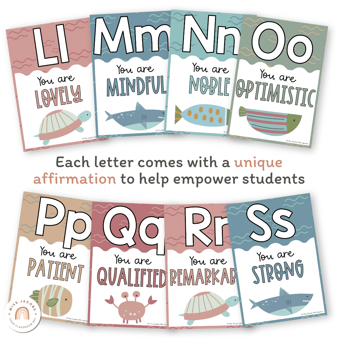 Affirmation Alphabet Posters - Cute Sea Life Classroom Theme - MJLL