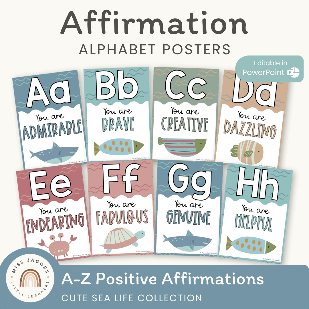 Affirmation Alphabet Posters - Cute Sea Life Classroom Theme - MJLL ...