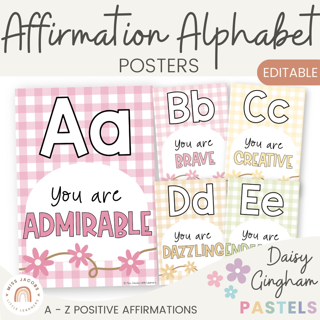Affirmation Alphabet Posters - Daisy Gingham Pastels Theme - MJLL