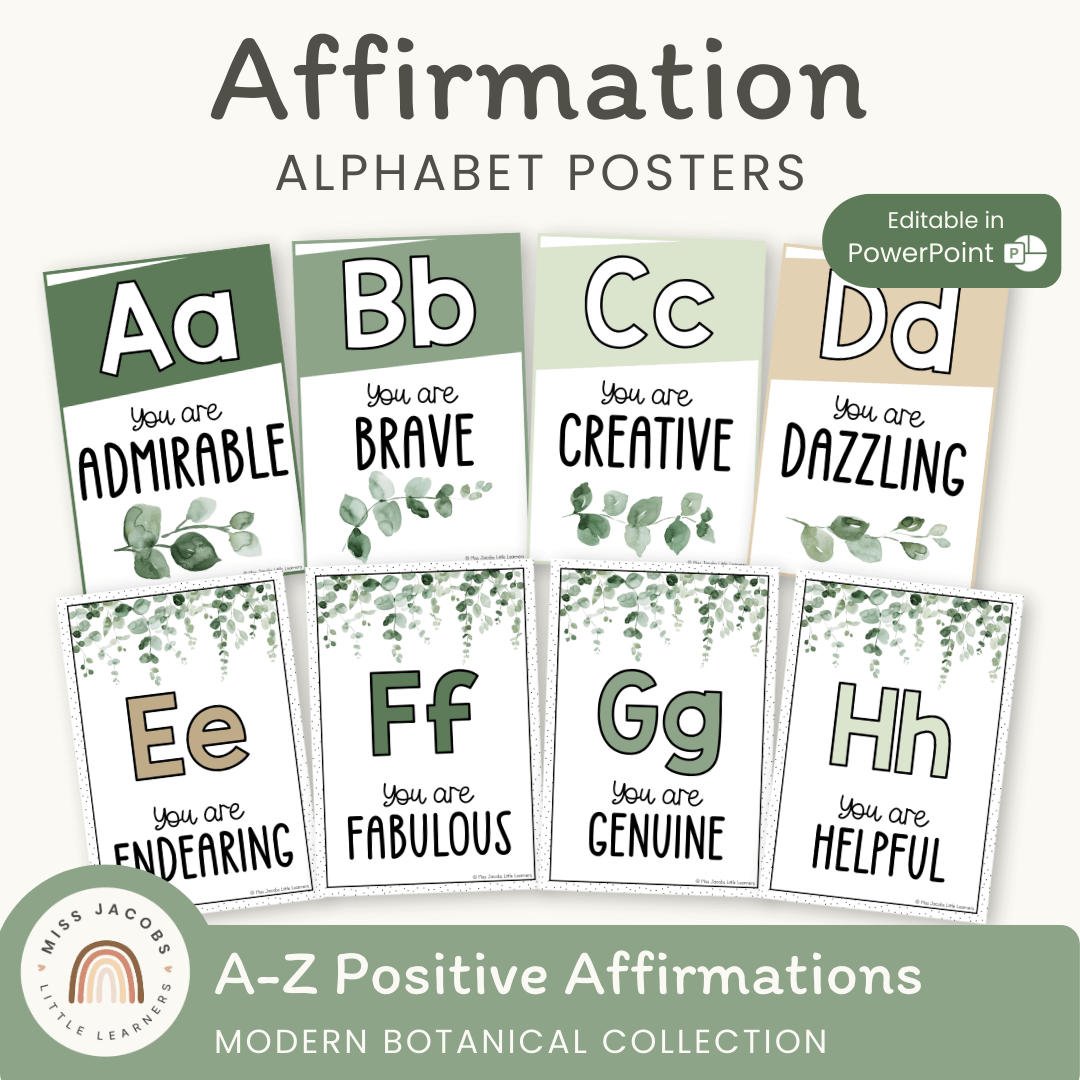 Affirmation Alphabet Posters - Modern Botanical Theme - Miss Jacobs