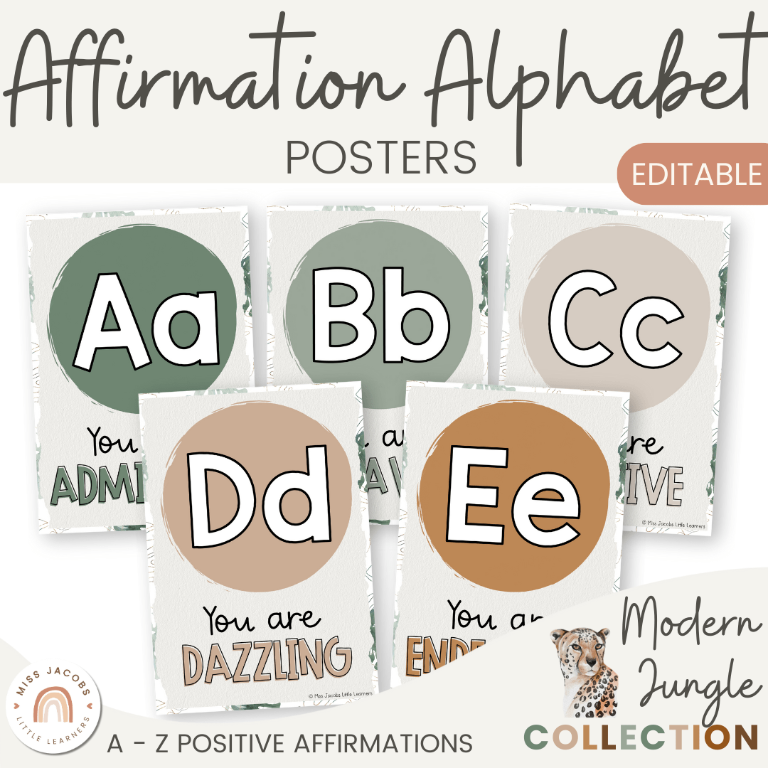 Affirmation Alphabet Posters - Modern Jungle Classroom Theme - MJLL