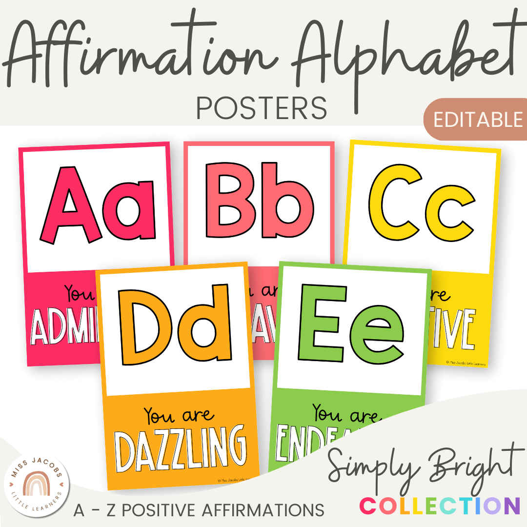Affirmation Alphabet Posters - Simply Bright Theme - Miss Jacobs