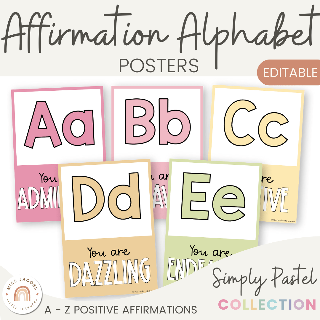 Affirmation Alphabet Posters - Simply Pastel Theme - Miss Jacobs