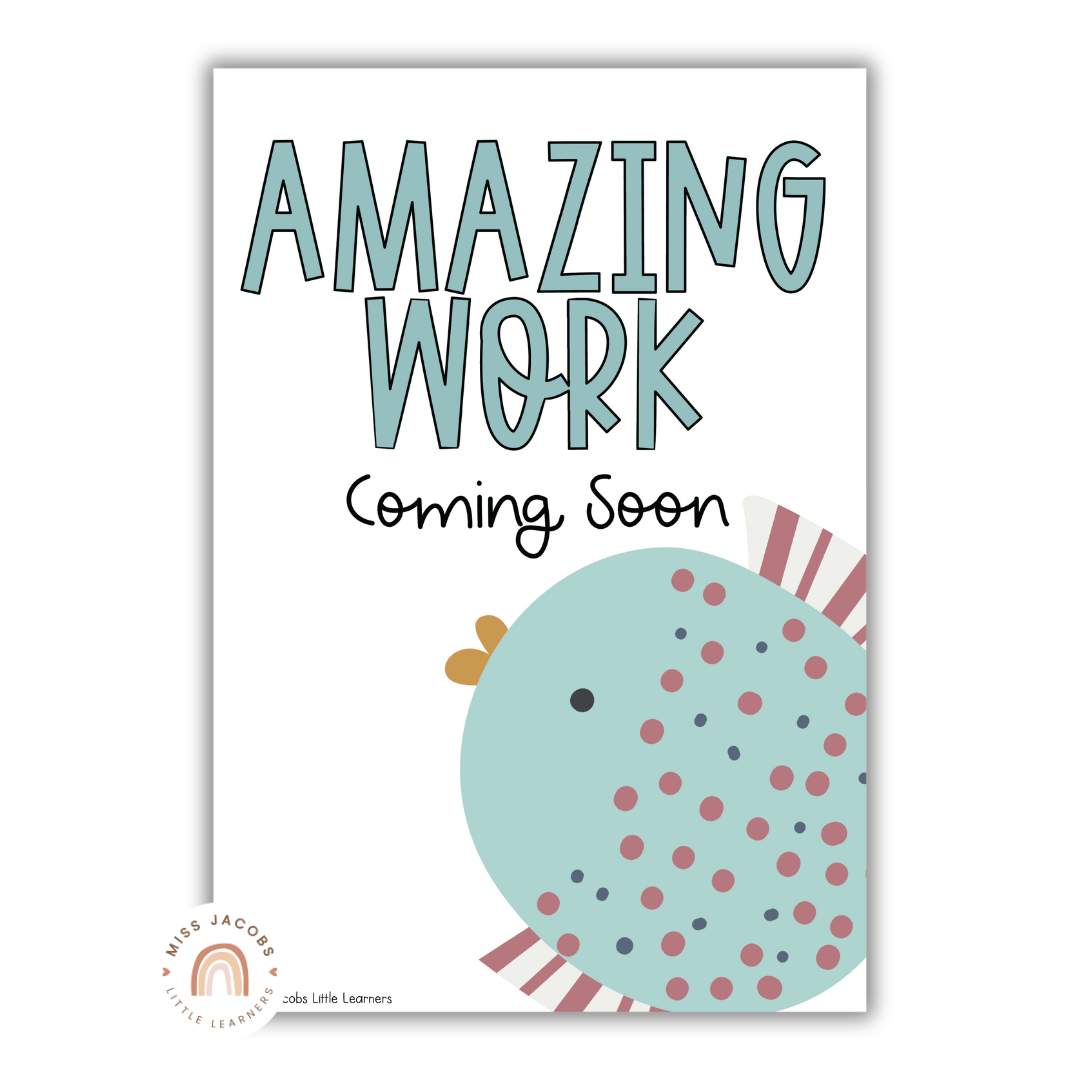 Amazing Work Coming Soon Posters - Cute Sea Life Classroom Decor – Miss ...