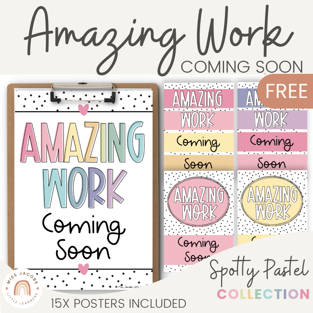 Amazing Work Coming Soon Posters - Spotty Pastel Theme - MJLL