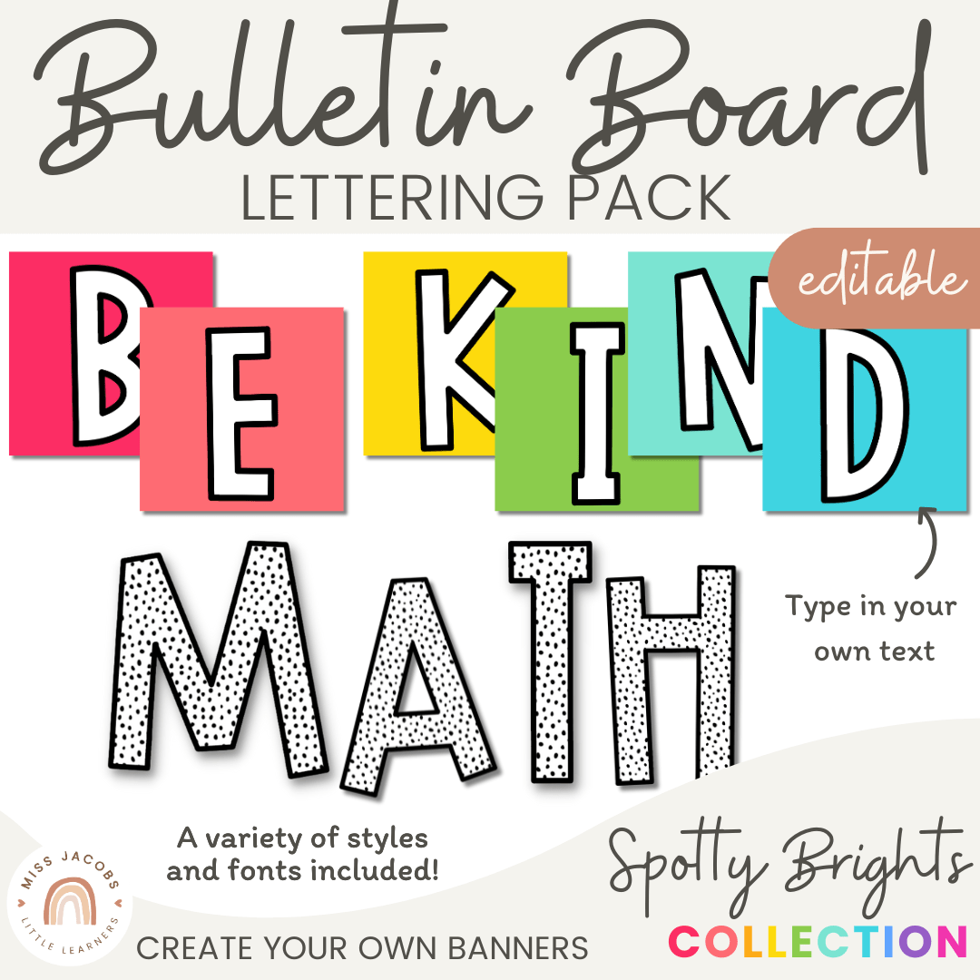 Bulletin Board Letters - Spotty Bright Classroom Theme - MJLL