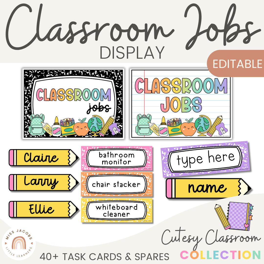 Classroom Jobs for Students - Miss Jacobs Little Learners