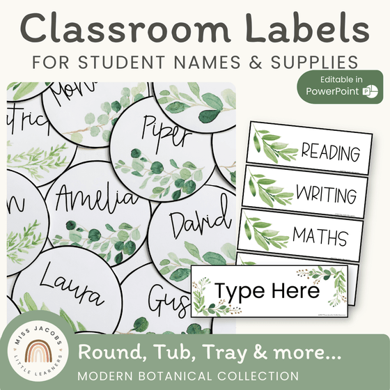 Classroom Labels Student Names & Supplies - Botanical Decor – Miss ...