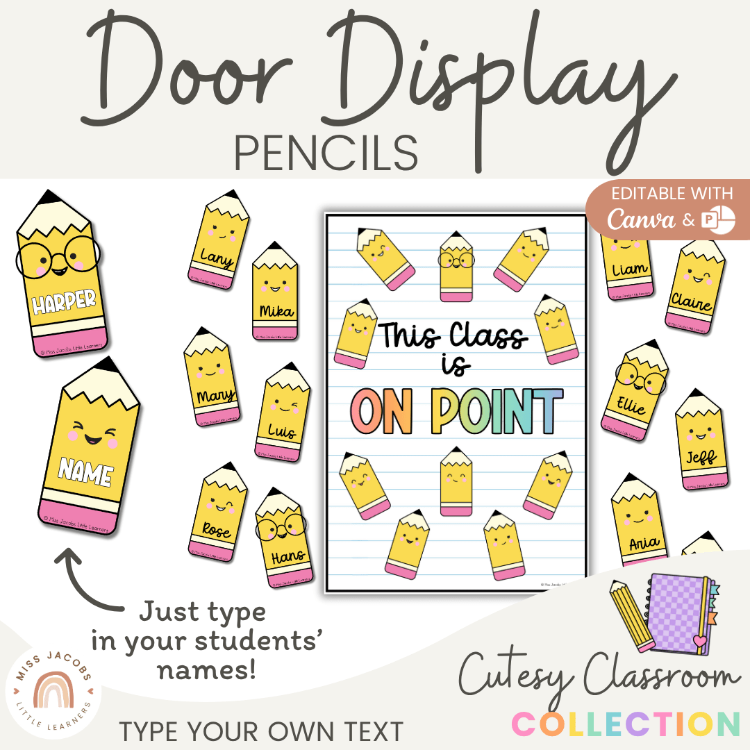 Door Display Pencils - Cutesy Classroom Theme - Miss Jacobs