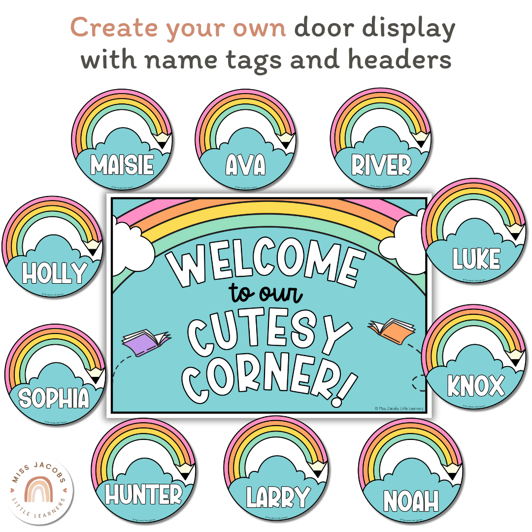 Door Display Rainbow - Cutesy Classroom Theme - Miss Jacobs