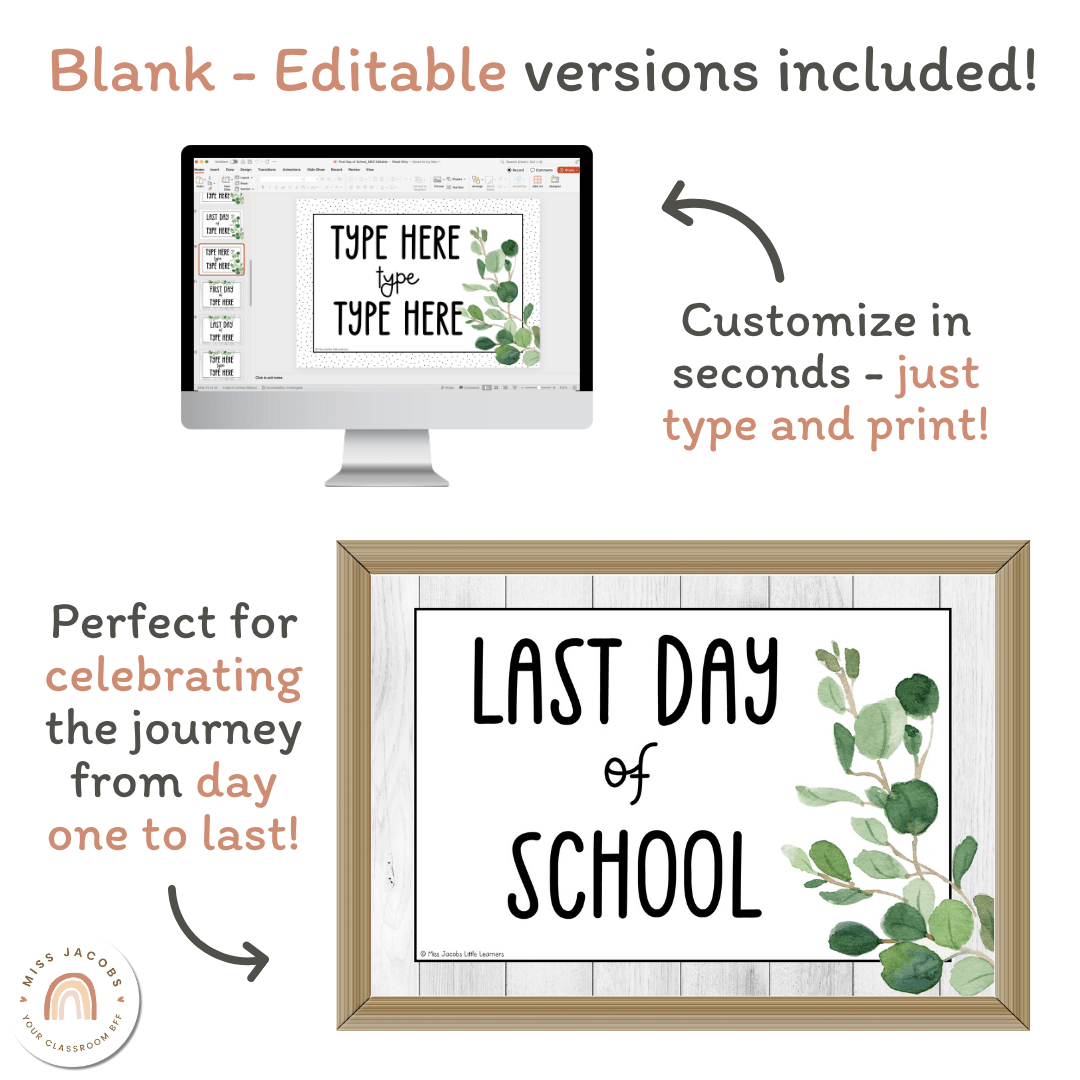 First Day of School Signs - Modern Botanical Theme - MJLL