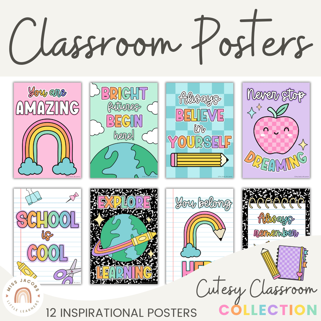 Inspirational Classroom Posters – Cutesy Classroom Theme - Miss Jacobs