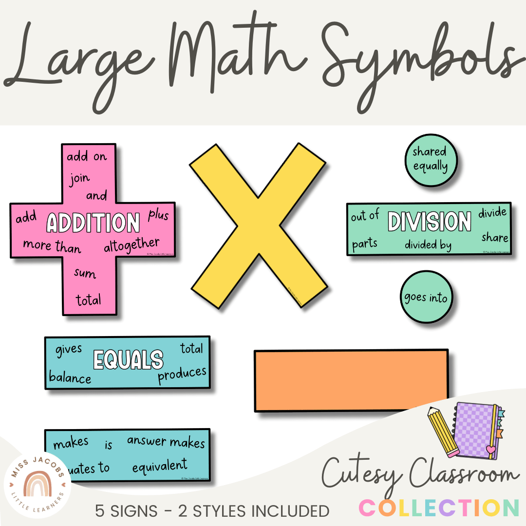 Large Math Symbols - Cutesy Classroom Theme - Miss Jacobs