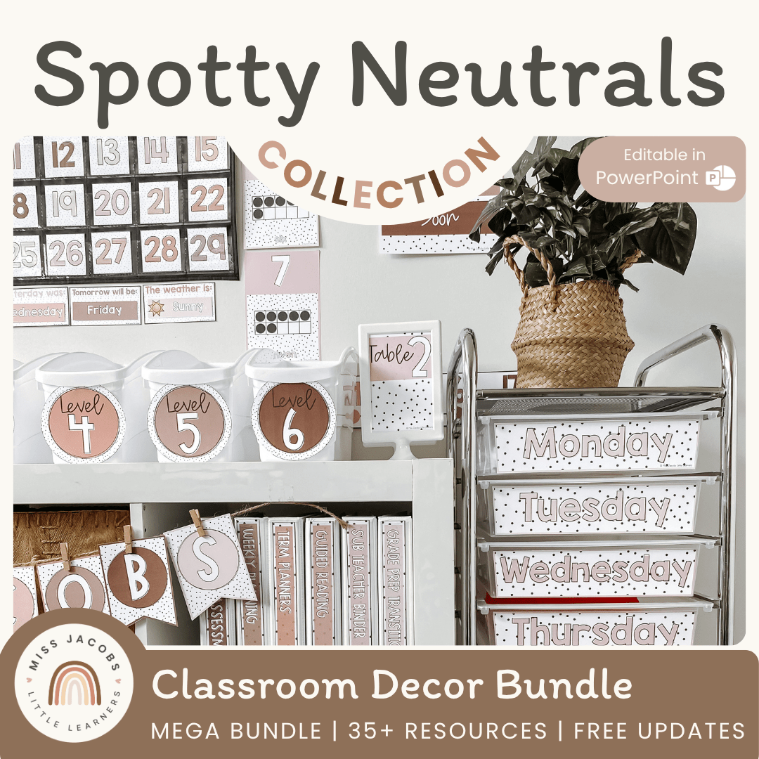 Neutral Themed Classroom Decor – Miss Jacobs Little Learners