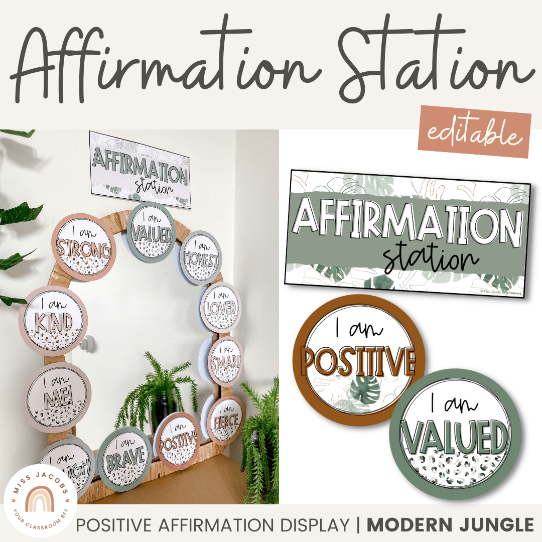 Affirmation Station - Modern Jungle Classroom Decor - Miss Jacobs