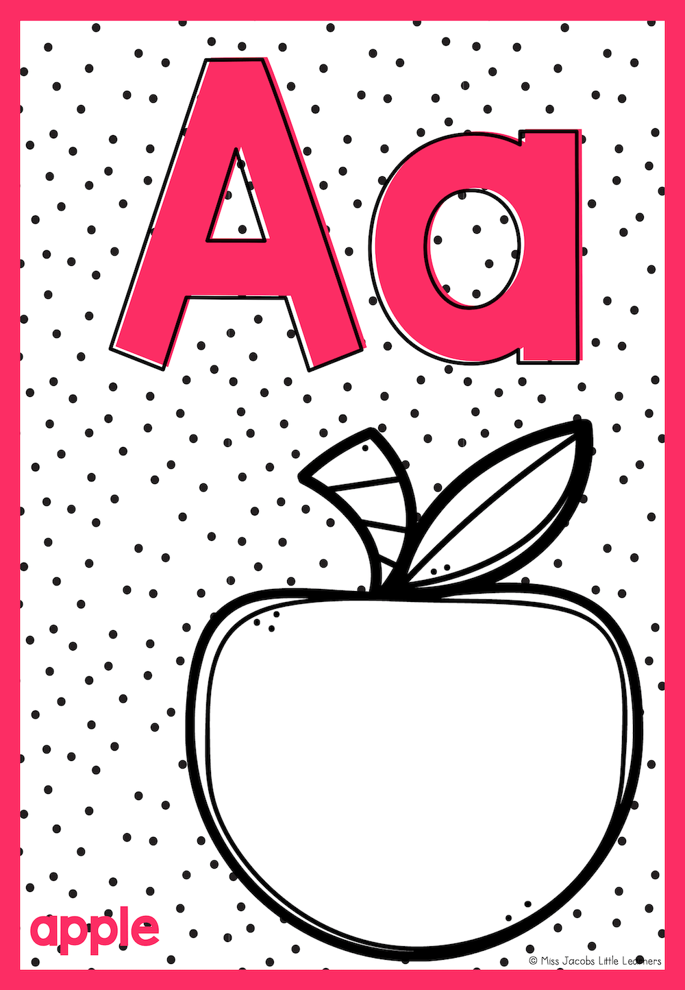 Alphabet Posters - Spotty Bright Theme - Miss Jacobs