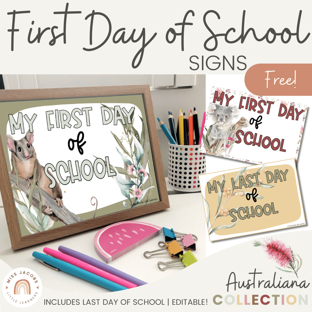First Day of School Signs – Miss Jacobs Little Learners