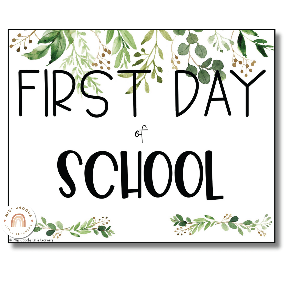 First Day Of School Sign | Botanical Modern Farmhouse