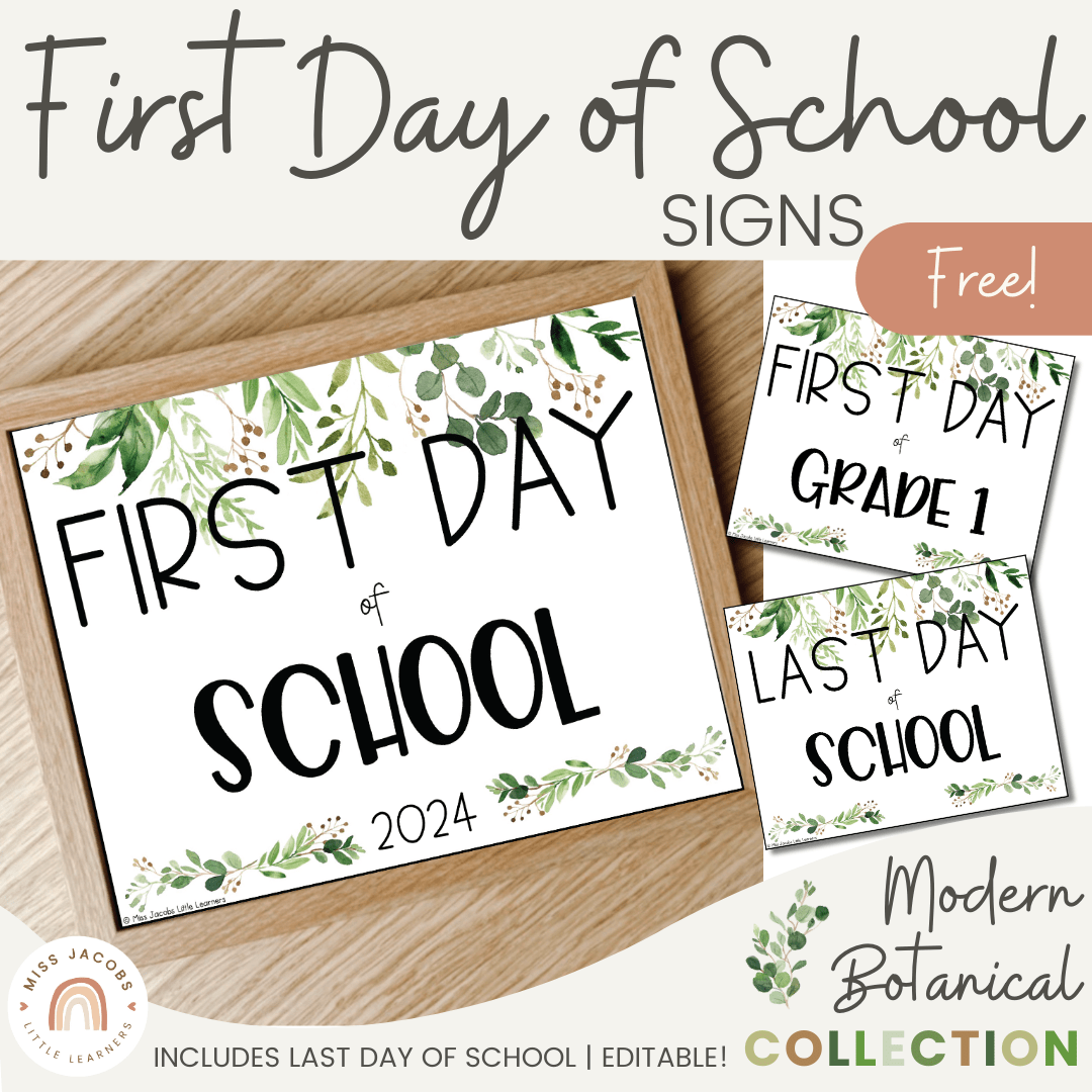 First Day Of School Sign | Botanical Modern Farmhouse