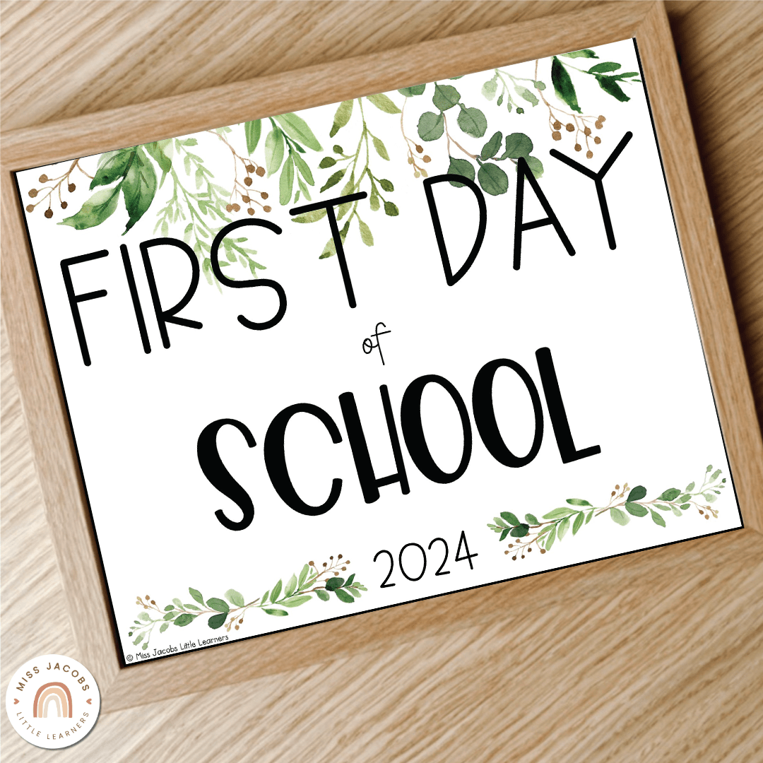 First Day Of School Sign | Botanical Modern Farmhouse