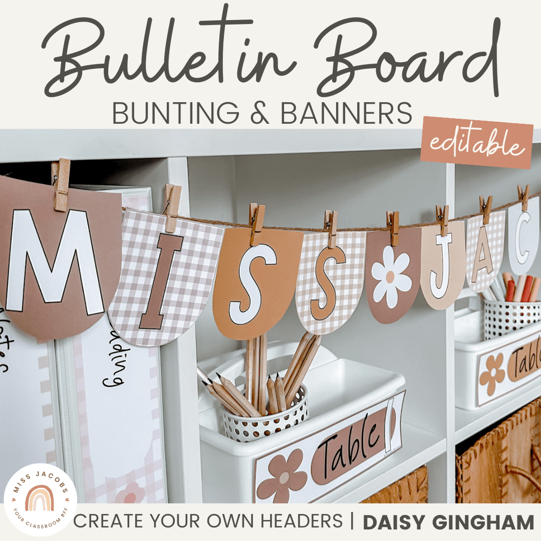 Bunting and Display Banners | Daisy Gingham Neutrals Classroom Decor ...