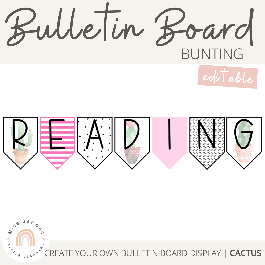 Bunting & Bulletin Board Banners | Cactus Theme