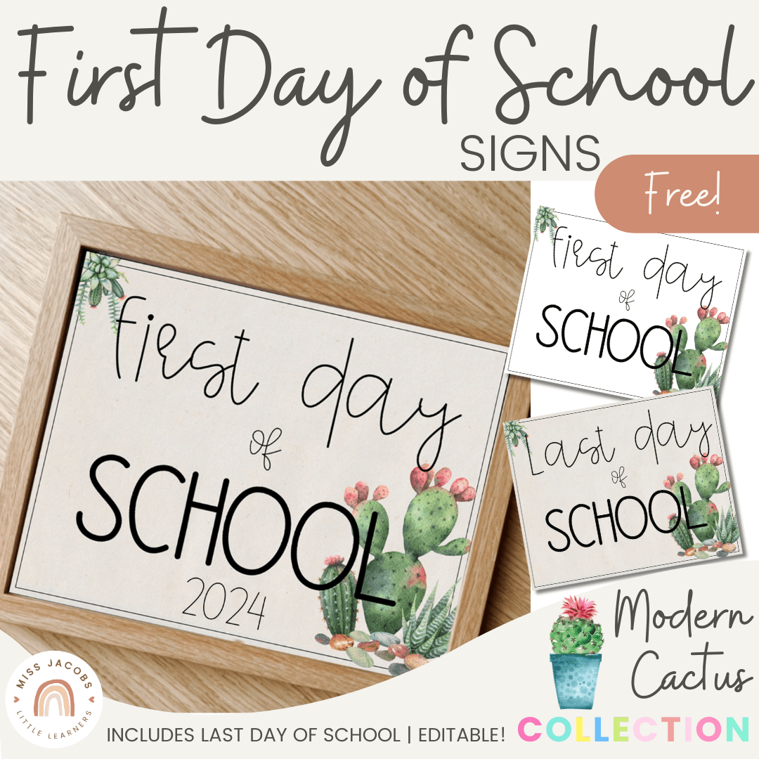 First Day of School Signs – Miss Jacobs Little Learners