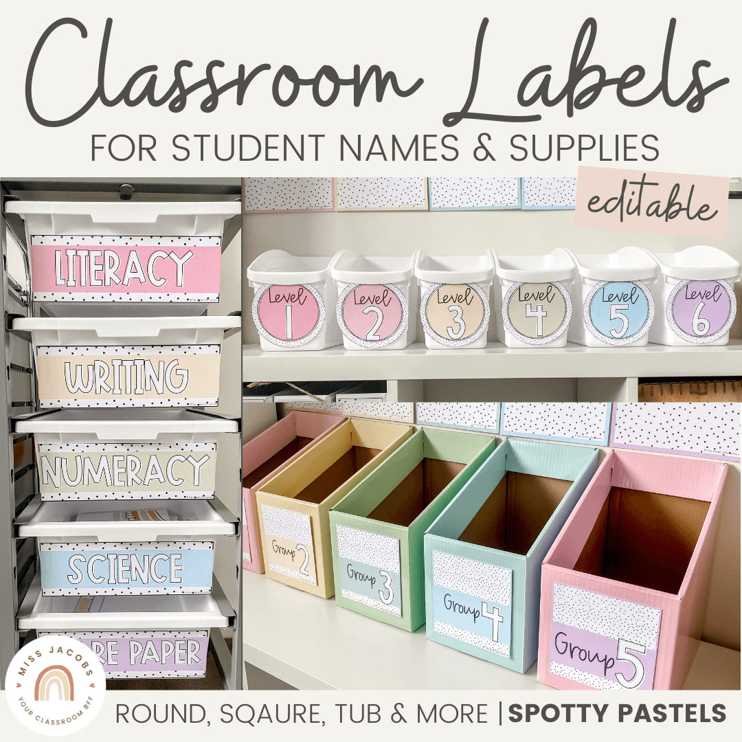 Classroom Labels Student Names & Supplies - Spotty Pastel Theme - MJLL ...