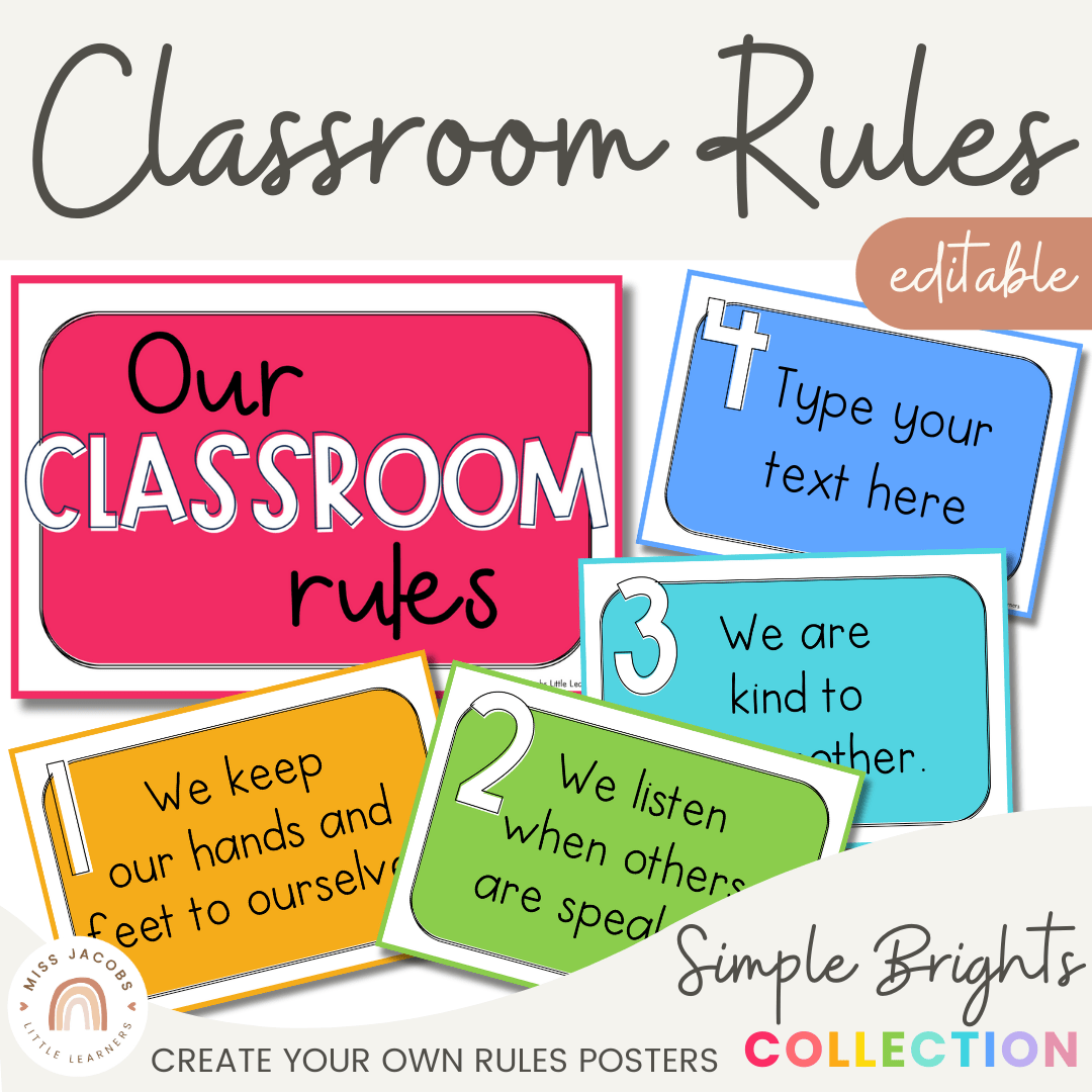 Simple Brights Classroom Rules Posters - Miss Jacobs Little Learners