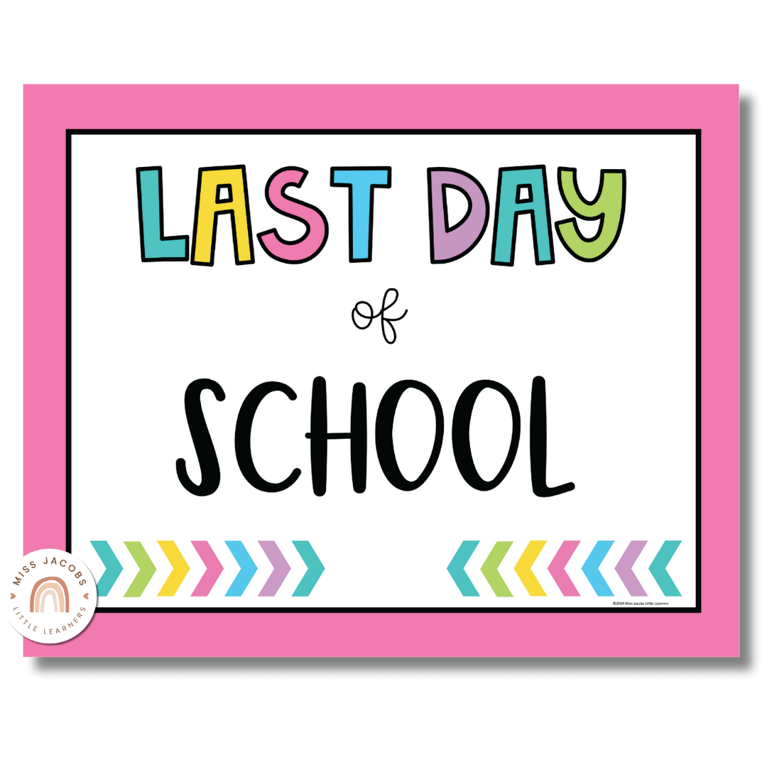 Rainbow Brights First Day of School Signs - Miss Jacobs Little Learners