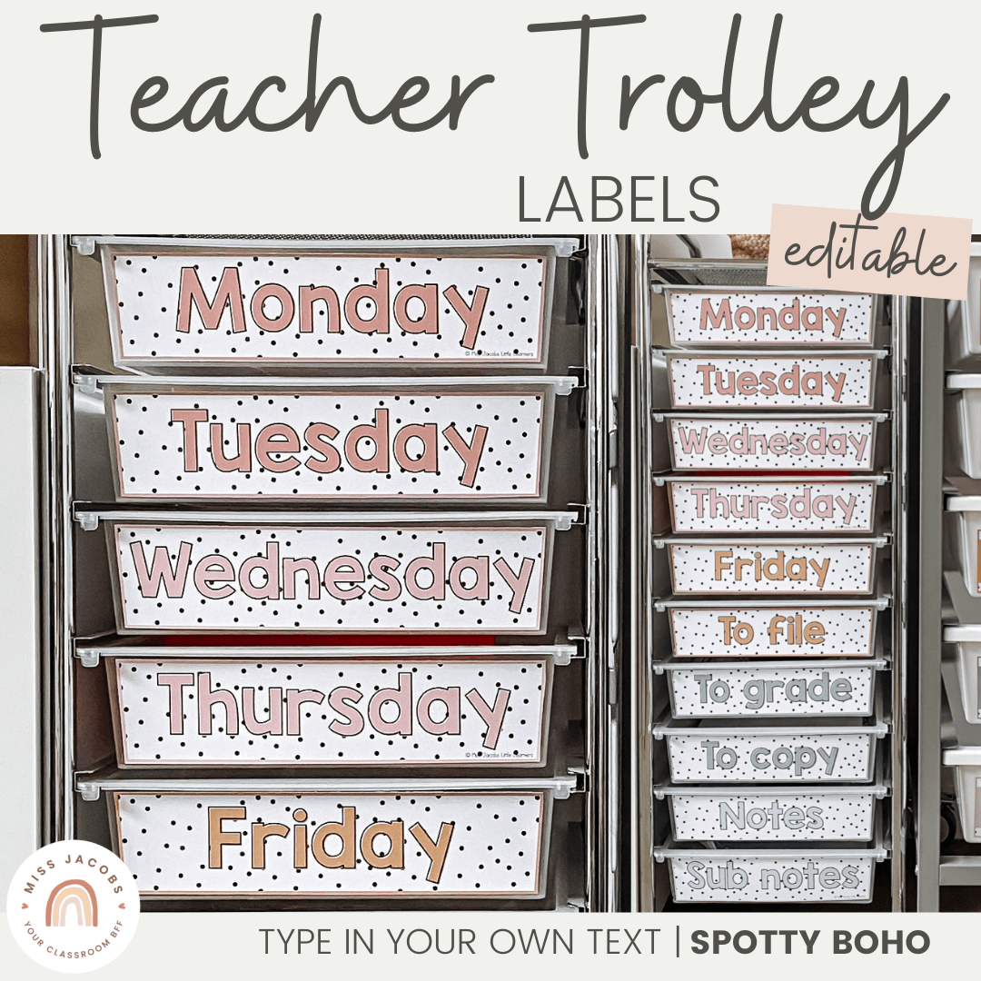 Teacher Trolley Labels for Rolling Cart - Spotty Boho Classroom Decor