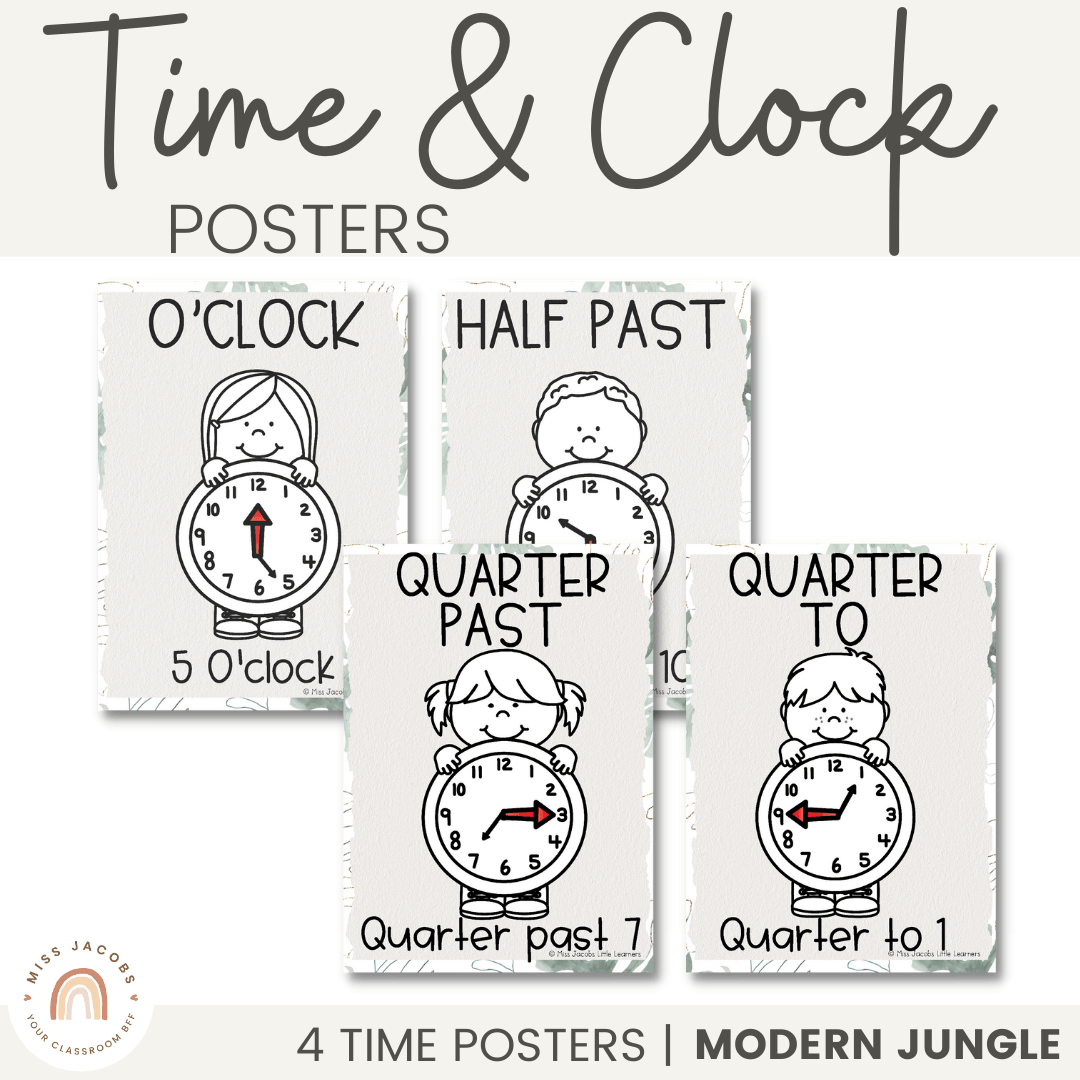 Telling Time and Clock Posters - Modern Jungle Classroom Decor