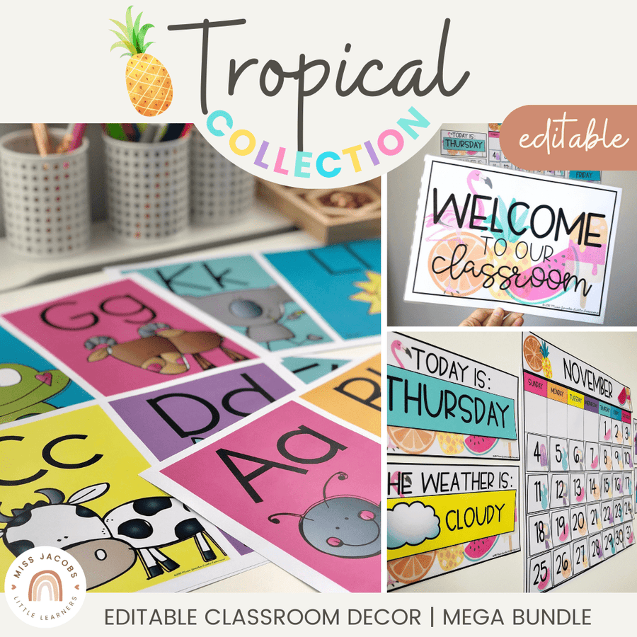Tropical Vibes Classroom Theme - Miss Jacobs Little Learners - Miss ...