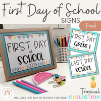 First Day of School Signs | Tropical Theme